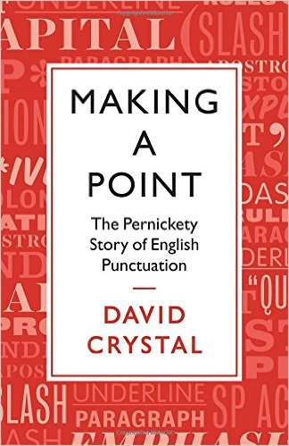 Book review: Making a Point: The Pernickety Story of English ...
